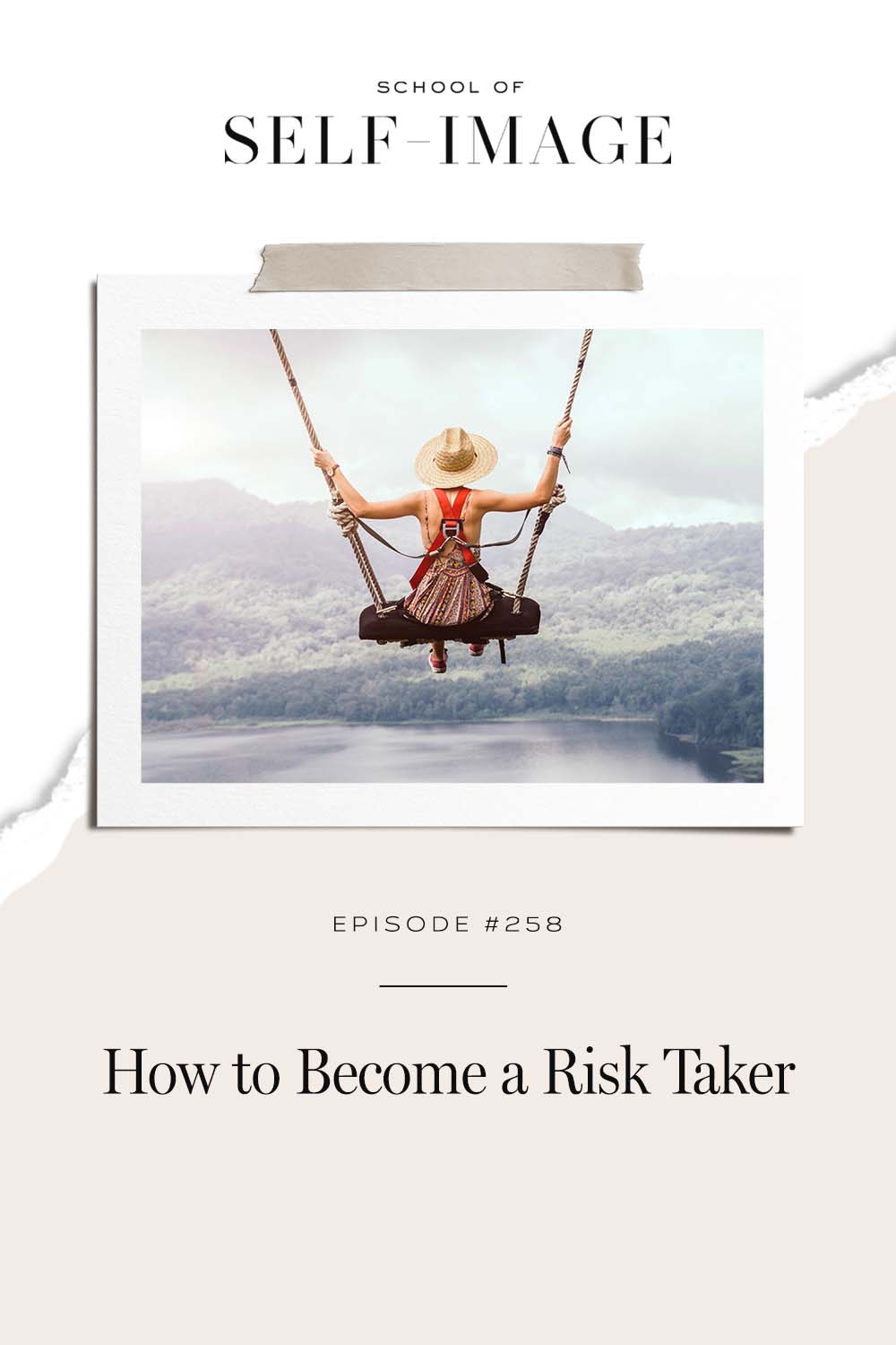 How to Become a Risk Taker - School of Self-Image